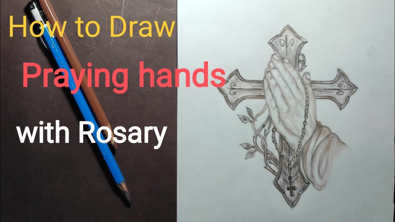 How to Draw Praying Hands with Rosary/timelapse #realisticdrawing - YouTube