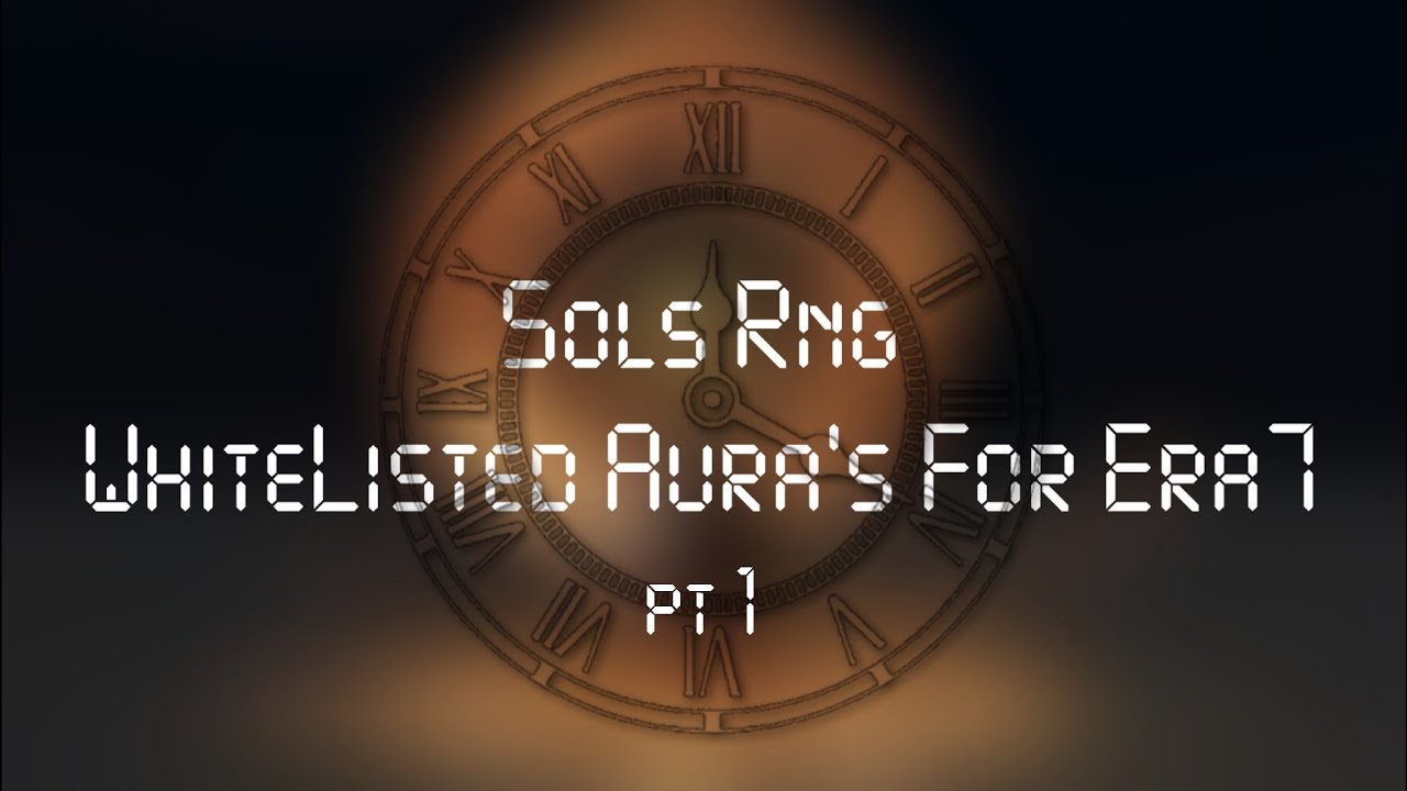 sols Rng - concept / official auras #solsrng - YouTube
