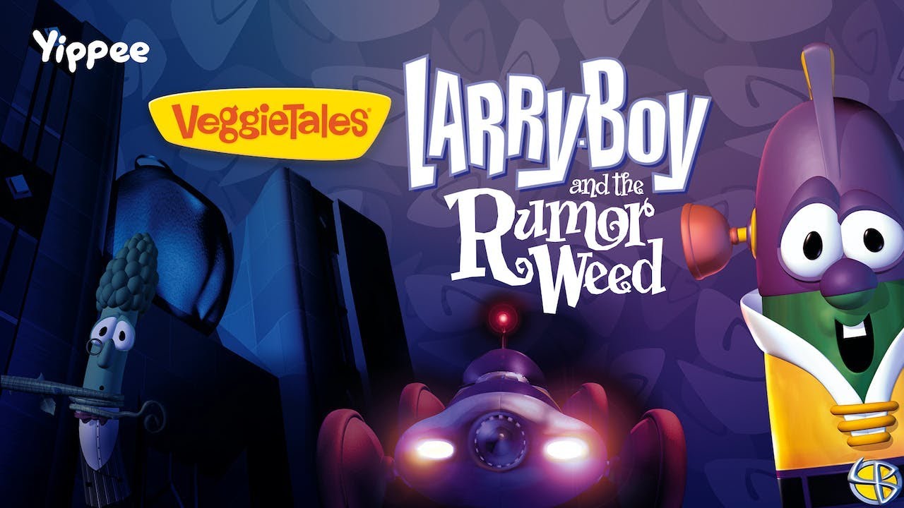 VeggieTales: Larry-Boy: And The Rumor Weed (1999) Christian Review ...