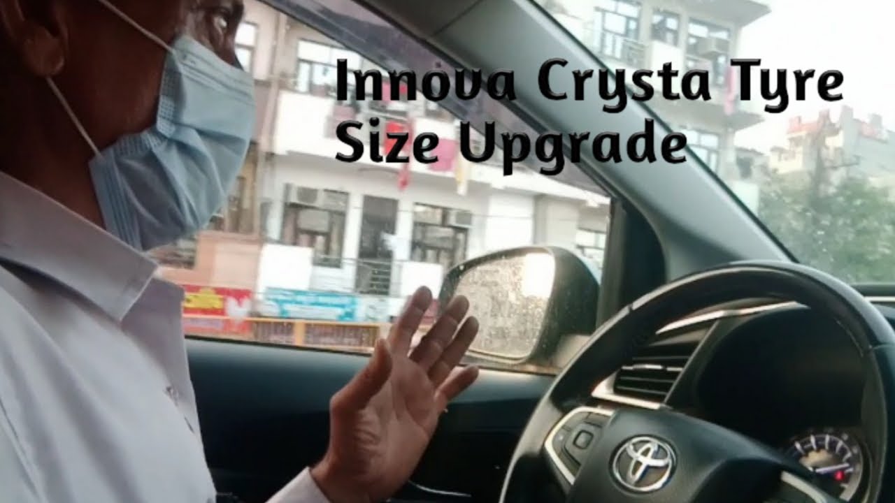 innova-crysta-tyre-size-upgrade-in-hindi-by-alignment-guru-youtube