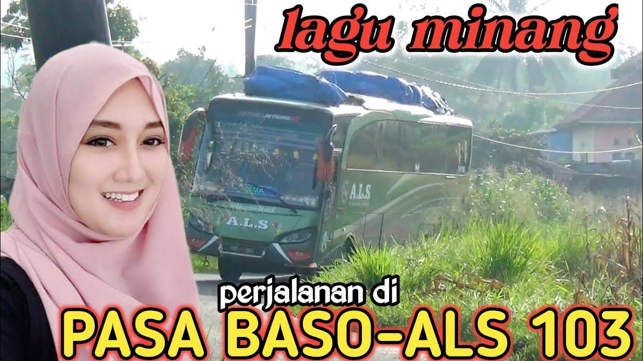 LAGU MINANG TERPOPULER 2024‼️PERJALANAN DI PASA BASO KABUPATEN AGAM ...