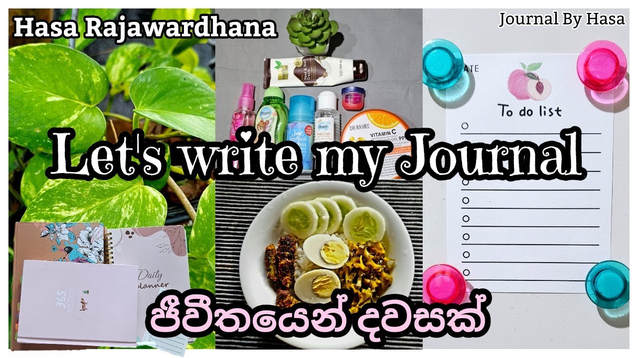 How to write a journal 📚 දවස ගෙවුණු හැටි | A Day in the Life | Day ...