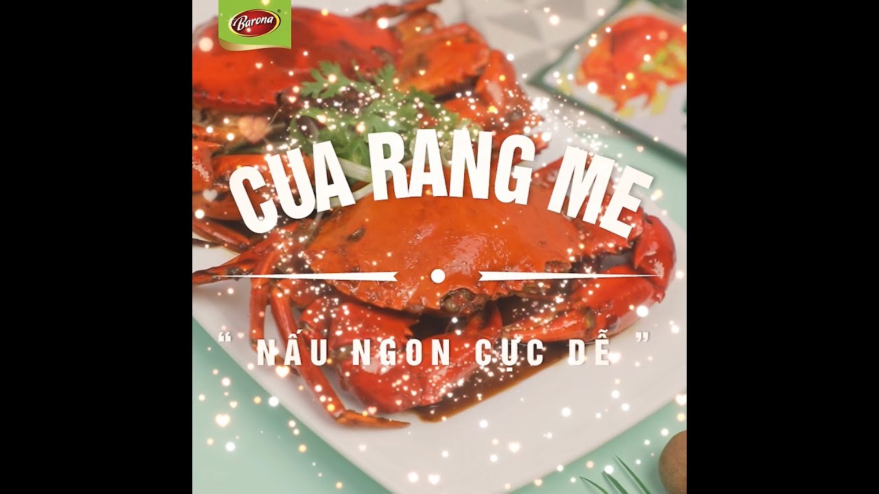 Cách Làm Cua Rang Me Ngon Chuẩn Vị, Nhanh Và Dễ Tại Nhà | Barona | Món ...