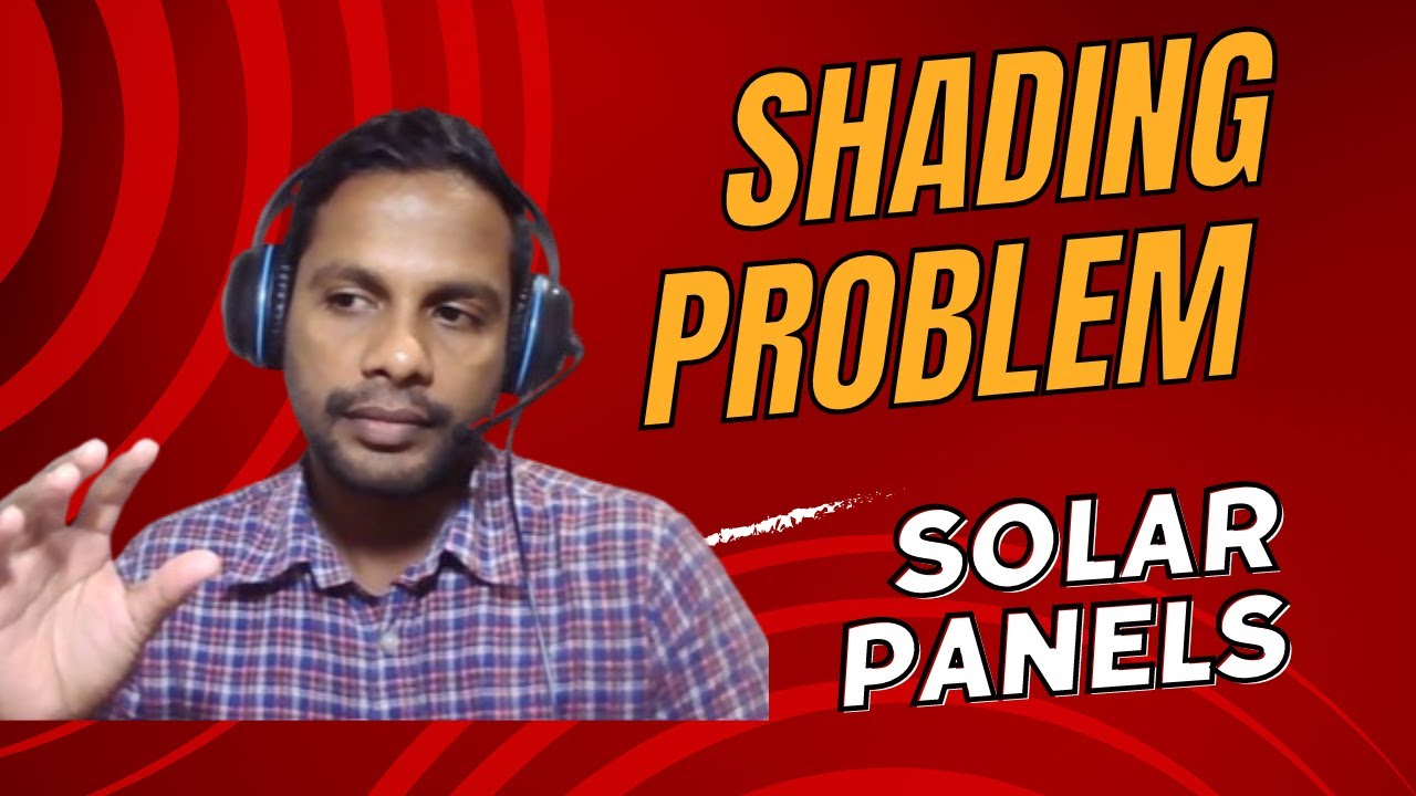 Overcoming shading challenges in solar panels # Shade impact on solar ...