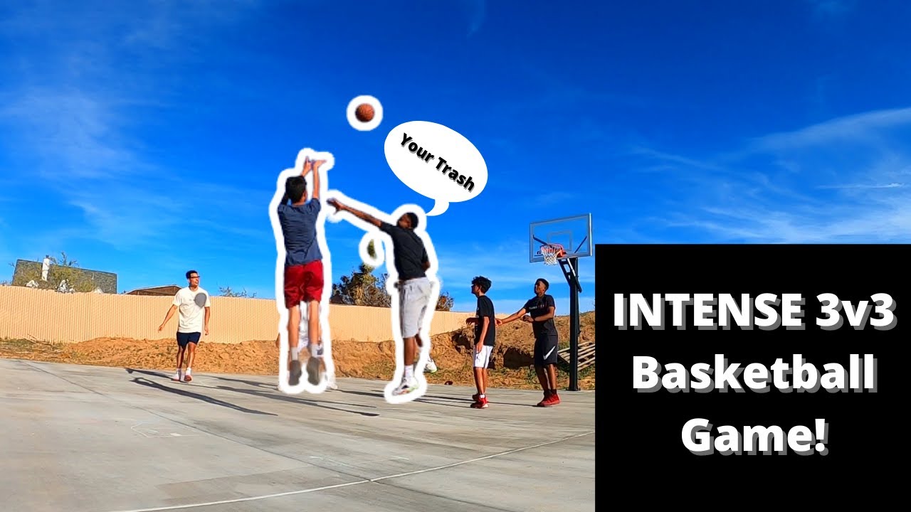 *INTENSE* 3v3 Basketball Game!!! - YouTube