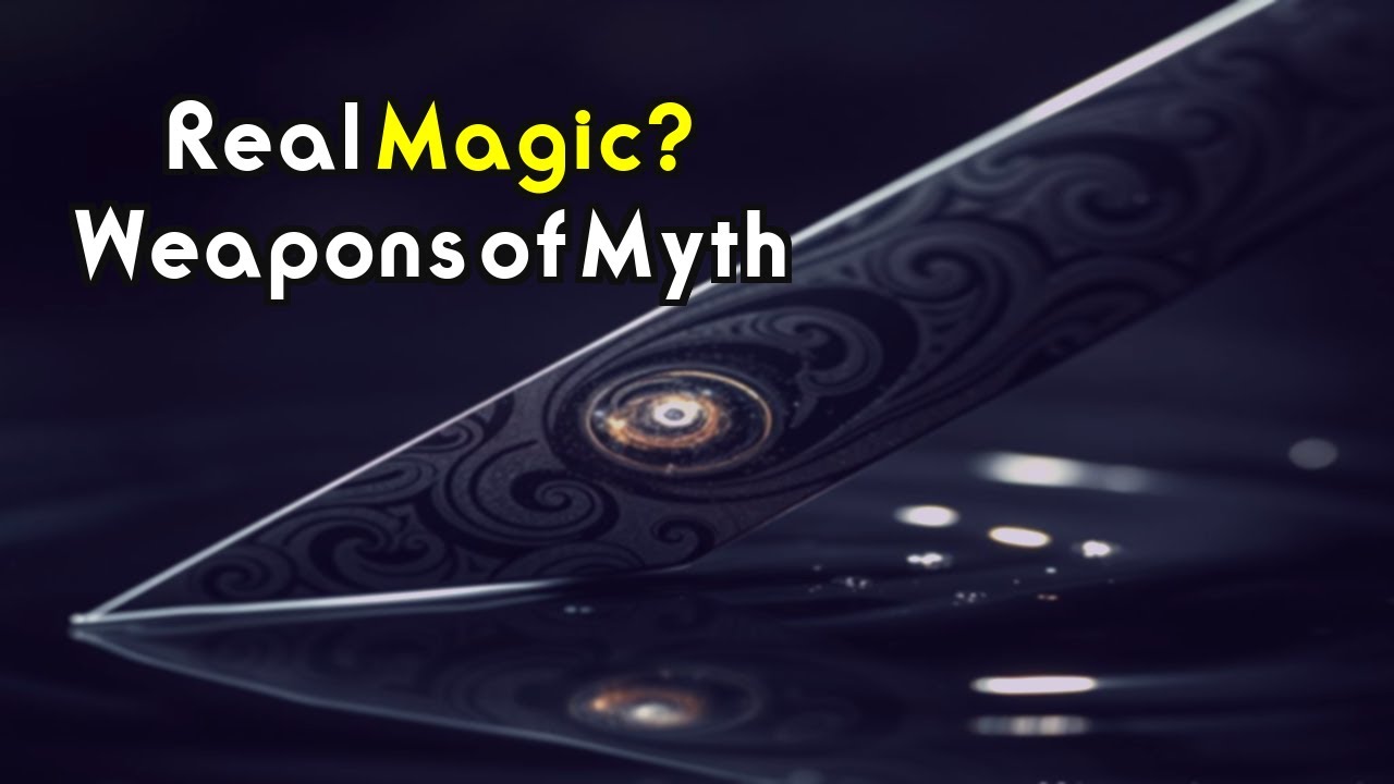 Mythical Weapons REVEALED! Science Behind Legends - YouTube