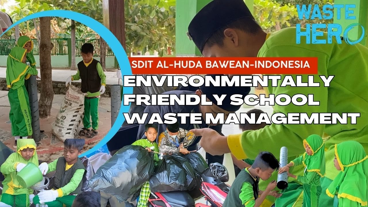 Waste Hero Competition "Environmentally friendly school waste ...