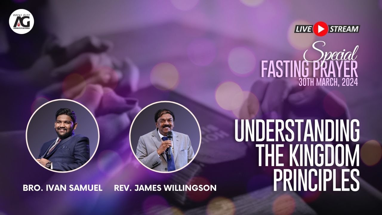 🔴🅻🅸🆅🅴 30th March 2024 | Fasting Service | Bro. Ivan Samuel | KCAG - YouTube