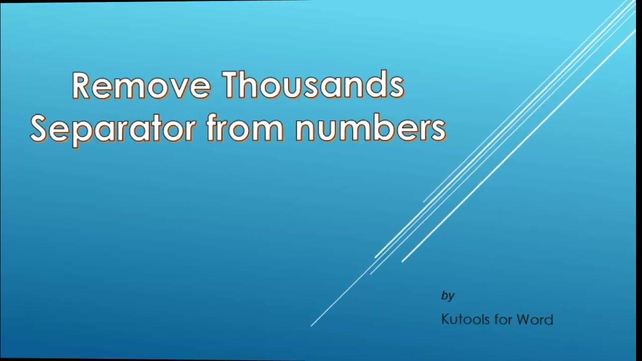 Easily remove thousands separator from numbers in Word - YouTube