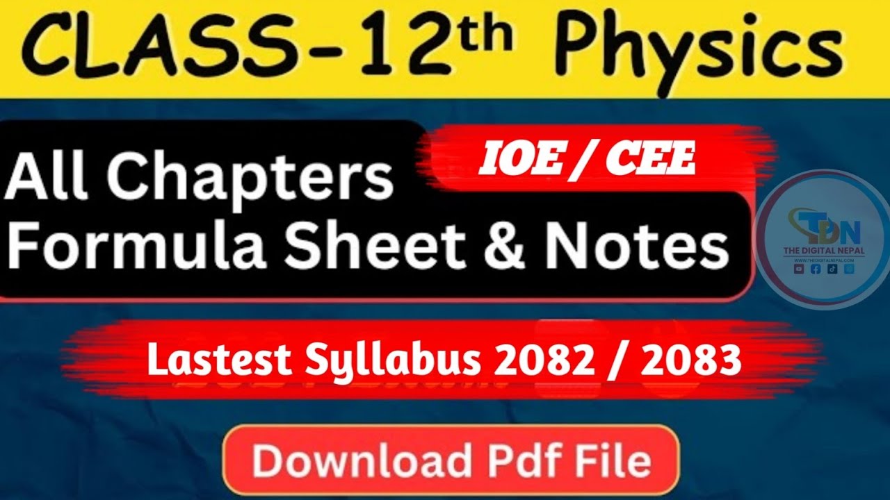 Class 12 Physics Formula Sheet | Quick Revision for IOE & CEE Exam 2025 ...