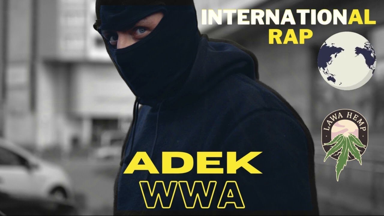 ADEK WWA - INTERNATIONAL RAP - YouTube
