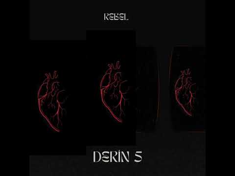 Rebel - Derin 5