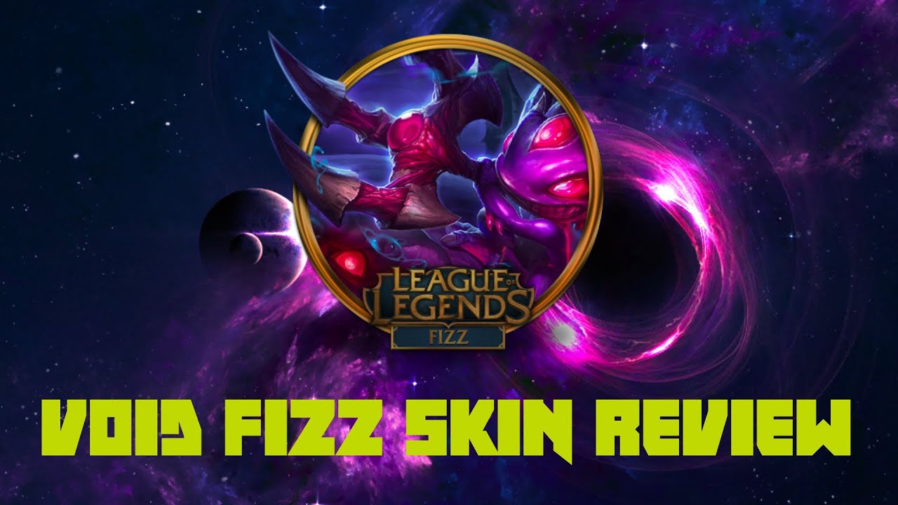Void Fizz-Skin Spotlight - YouTube