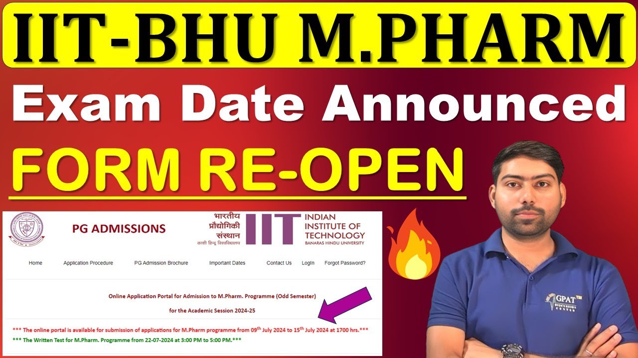 IIT BHU-M.PHARM ADMISSION 2024 | IIT BHU M.PHARM EXAM DATE ANNOUNCED ...