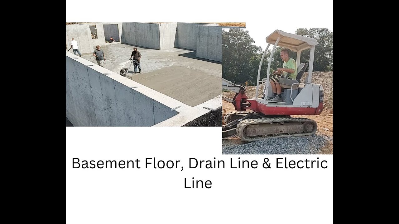 Basement Floor, Drain Line, & Electric Line, Home Construction Series ...