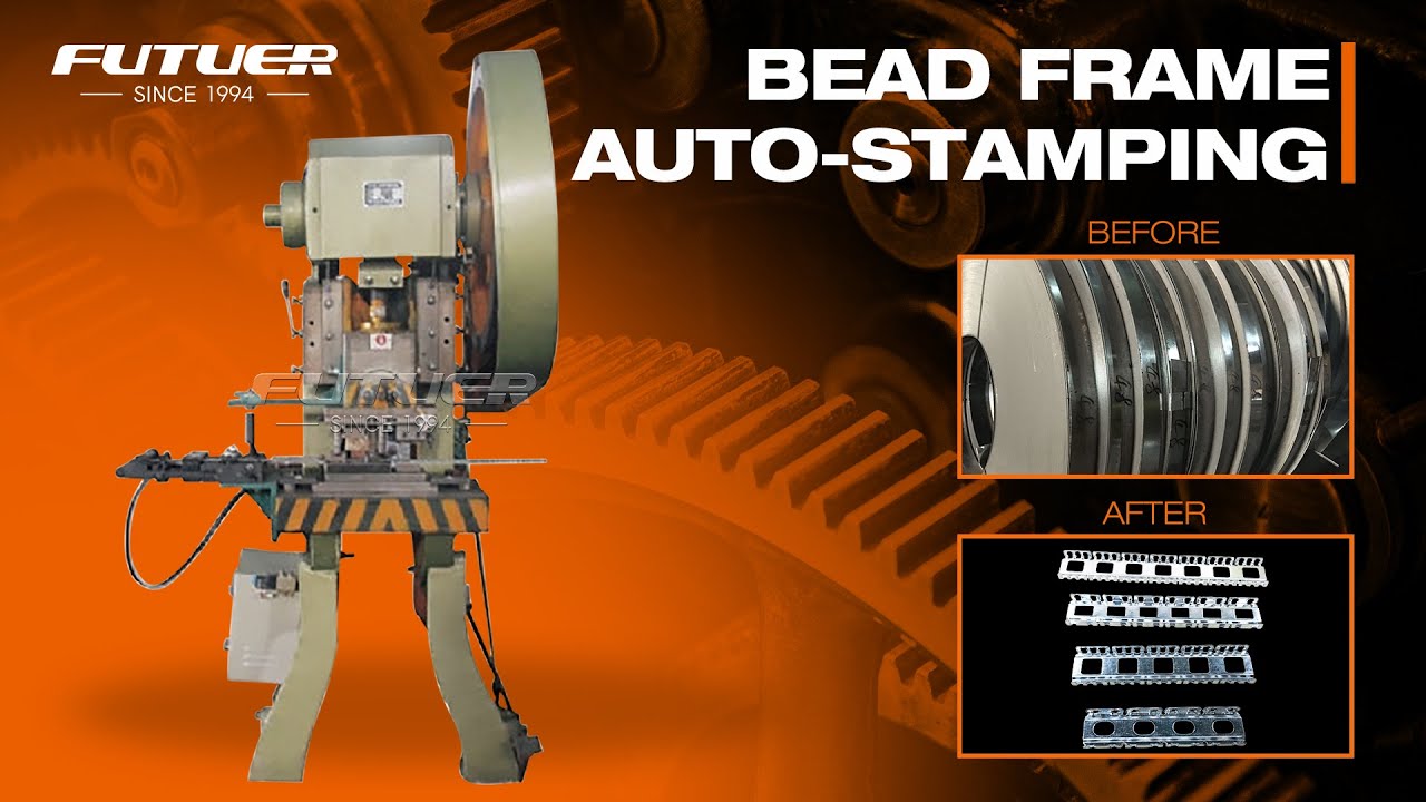 Bead Frame Stamping Machine ,high efficiency is also an integral part ...