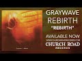 Graywave – Rebirth (2022, Red , Vinyl) - Discogs