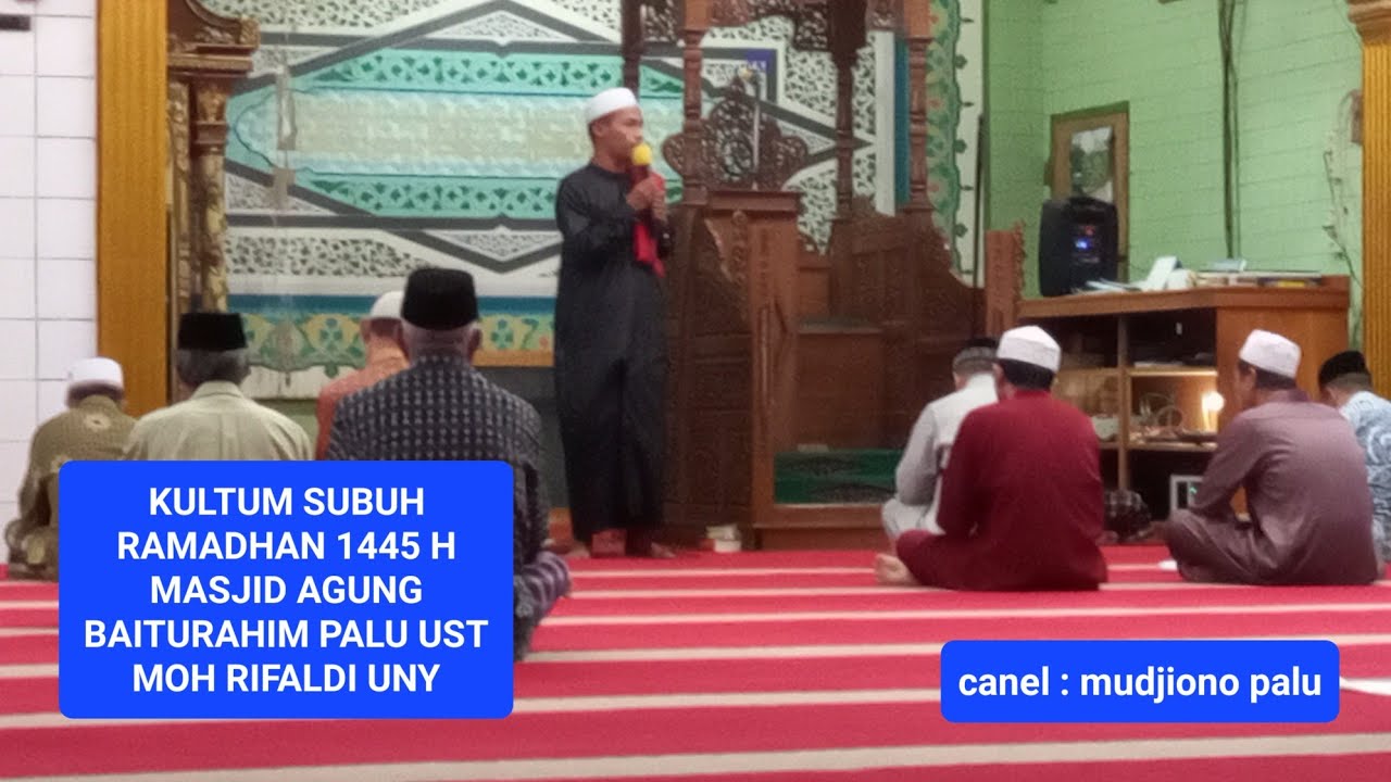 LIVE MOH RIFALDI SAG CERAMAH SUBUH DI MASJID AGUNG BAITURAHIM PALU - YouTube