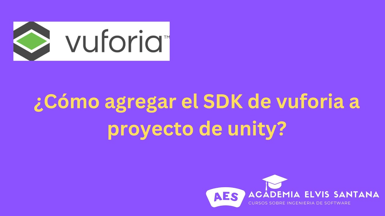 ¿Cómo agregar el SDK de vuforia a un proyecto de unity? - YouTube