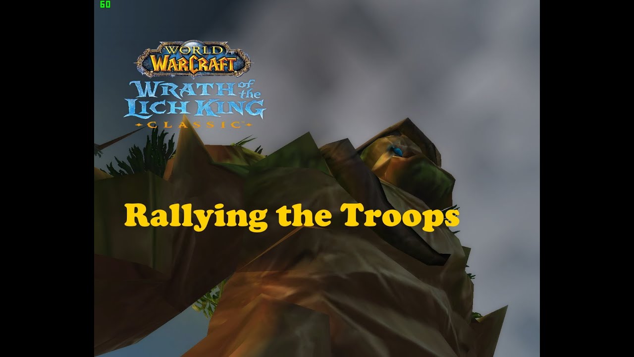 World of Warcraft. Quests - Rallying the Troops - YouTube