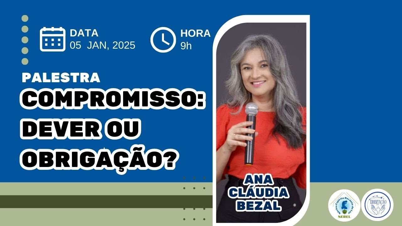 Compromisso: Dever ou obrigação? | Ana Cláudia Bezal - YouTube