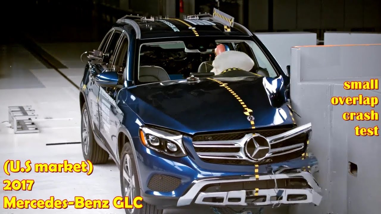 2017 Mercedes Benz GLC (U.S) - Small overlap crash test - YouTube