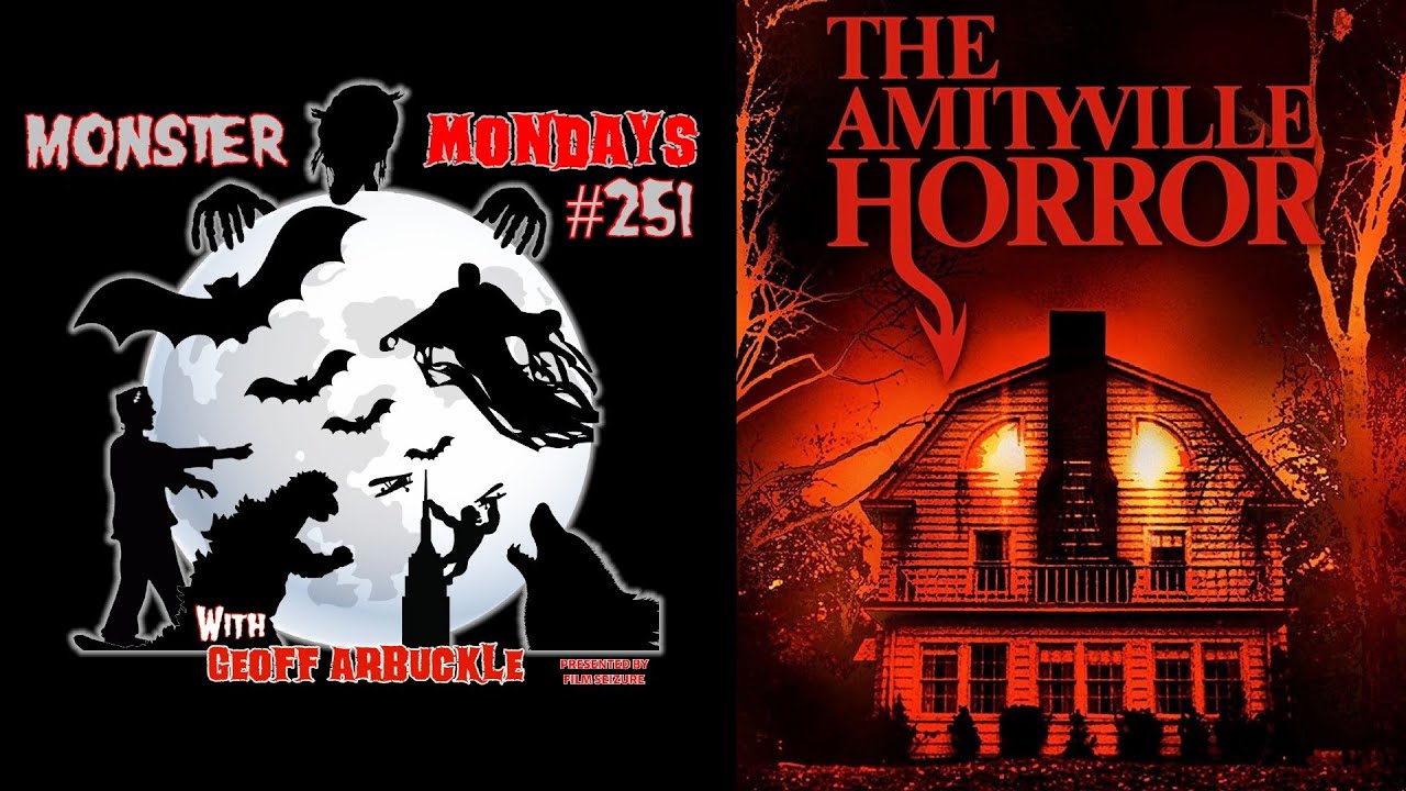 Monster Mondays Episode #251 - The Amityville Horror - YouTube