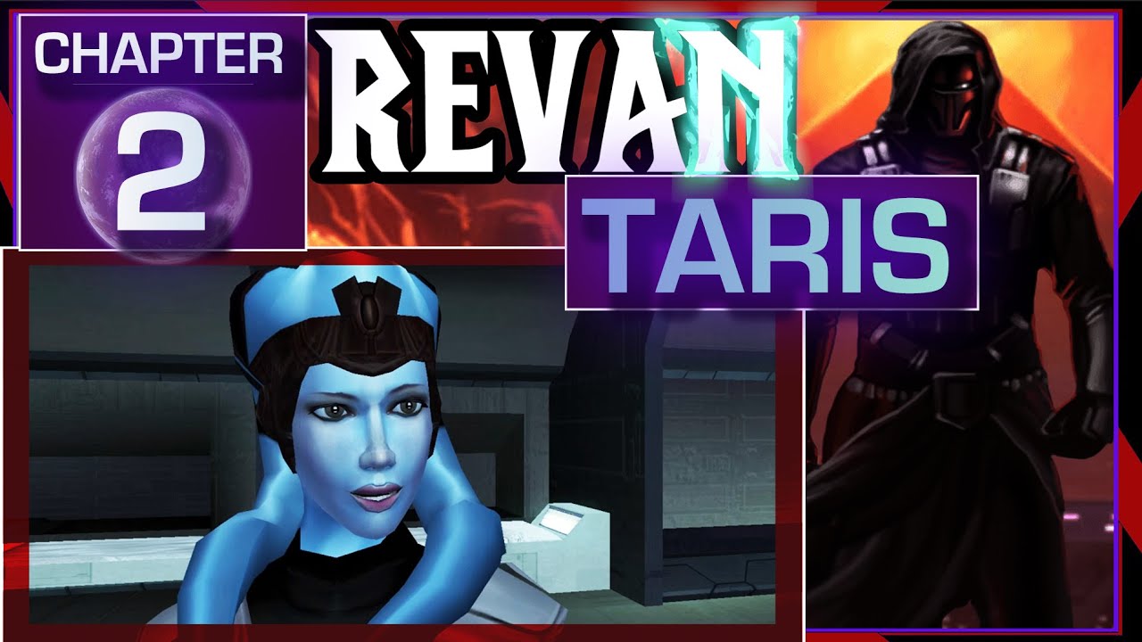 TARIS - The Complete Storyline - KOTOR (CHAPTER 2) - Star Wars Knights ...