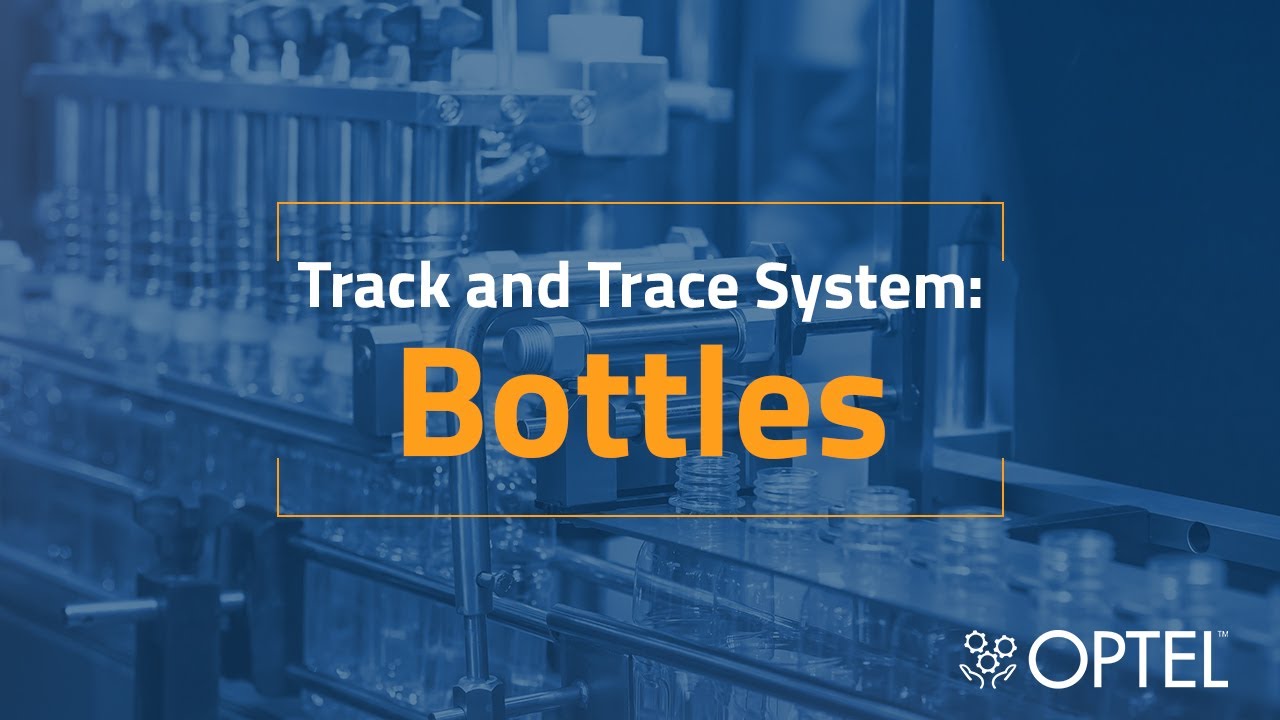 Track and Trace System for Bottles - YouTube