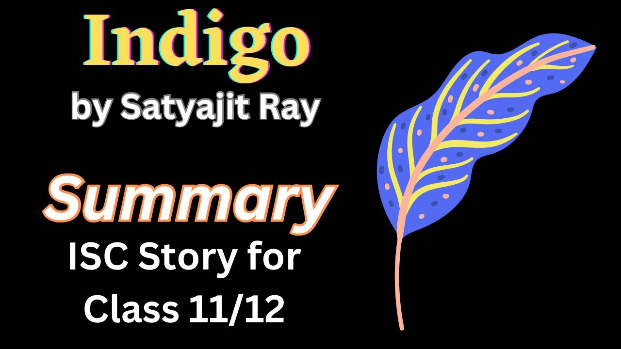 Indigo by Satyajit Ray - YouTube