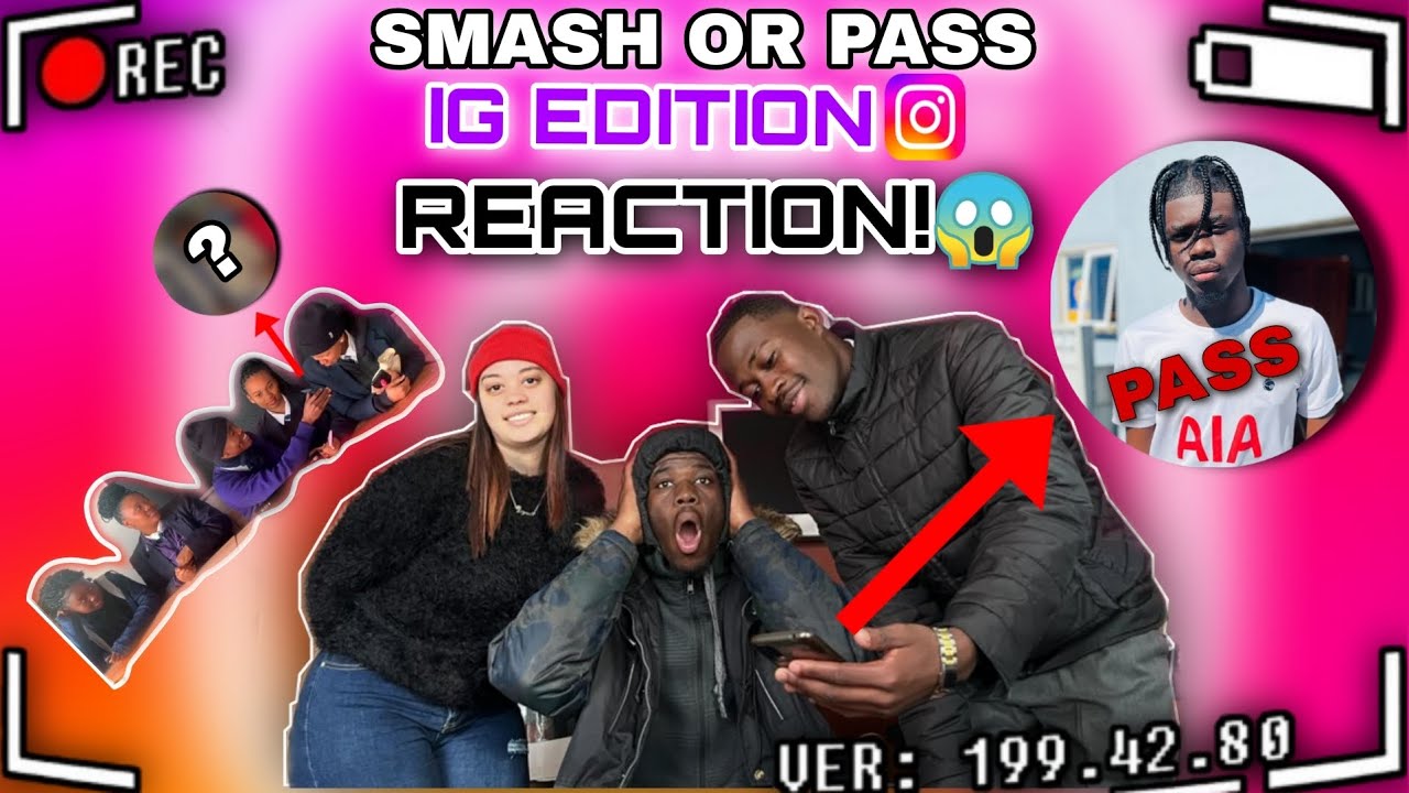 Smash or Pass IG Edition (Reaction Video) @HideOutStudios2024 - YouTube