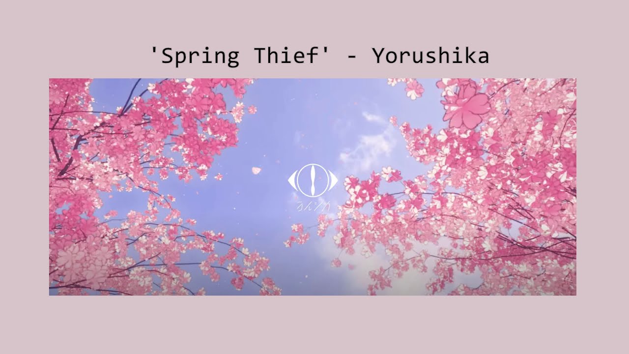 春泥棒 Spring Thief - Yorushika Acordes - Chordify