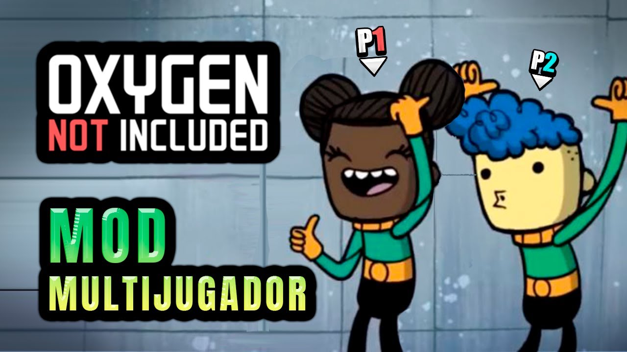 Como Jugar Oxygen not included en MULTIJUGADOR - YouTube