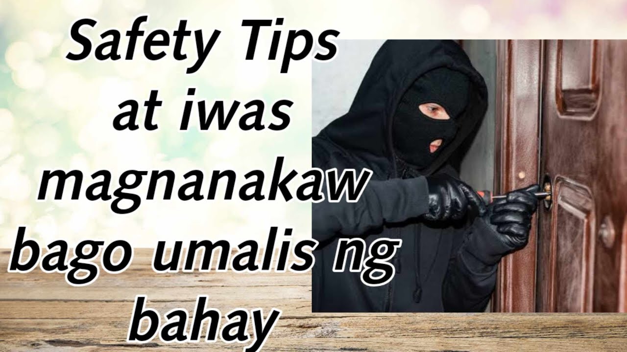 Safety tips at iwas magnanakaw bago umalis ng bahay - YouTube