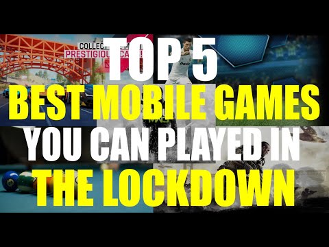 TOP 5 BEST MOBILE GAMES PLAY DURING THE LOCK DOWN. - YouTube