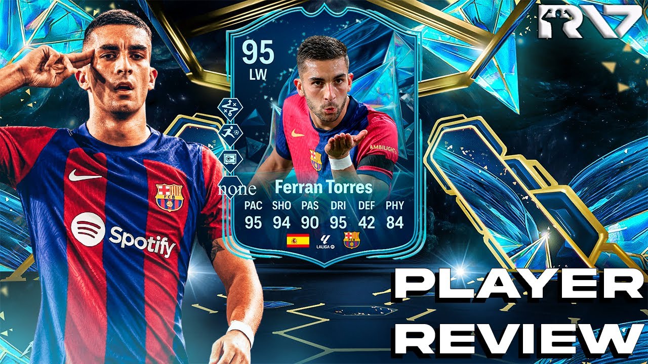 PUEDE JUGAR DONDE SEA | FERRAN TORRES TOTS 95 PLAYER REVIEW EAFC 25 ...