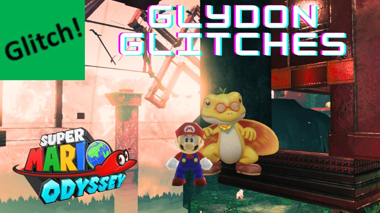 Super Mario Odyssey Glydon Glitches Part 3! | Glitchtastick - YouTube