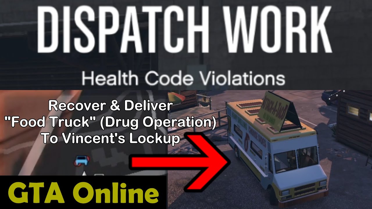 "HEALTH CODE VIOLATIONS" NEW Vigilante Mission [Repossess A "Food Truck ...