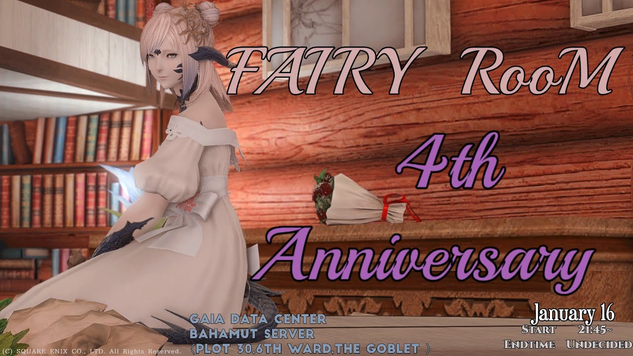(FFXIV)Fairy Room 4thAnniversary!!！In 1/16(sun) - YouTube
