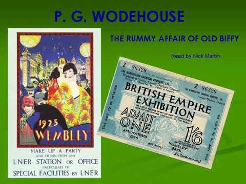 P. G. Wodehouse, Die Rommé-Affäre des alten Biffy. Kurzgeschichte, gelesen von Nick Martin.
