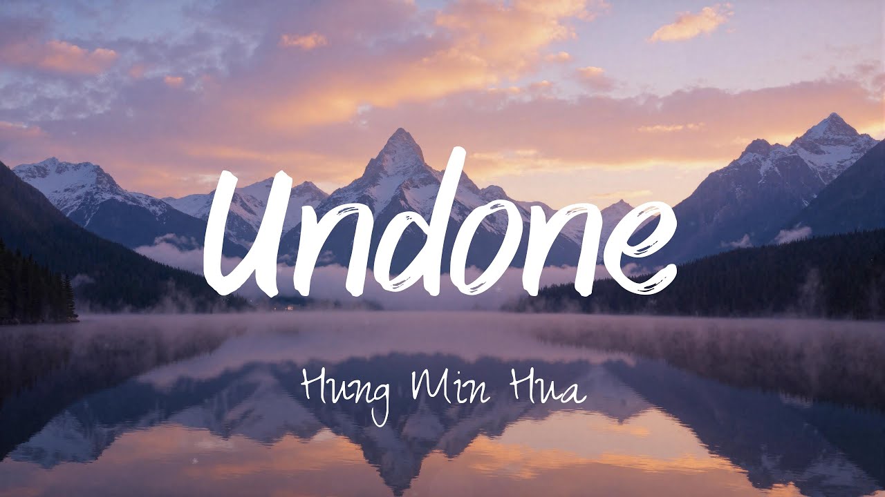 Undone (Lyrics) - YouTube