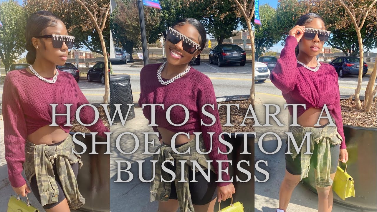 How To Start A Shoe Custom Business - YouTube