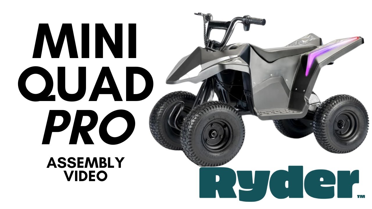 MINI QUAD PRO ASSEMBLY - 36V Electric ATV by Ryder Toys How to Guide ...