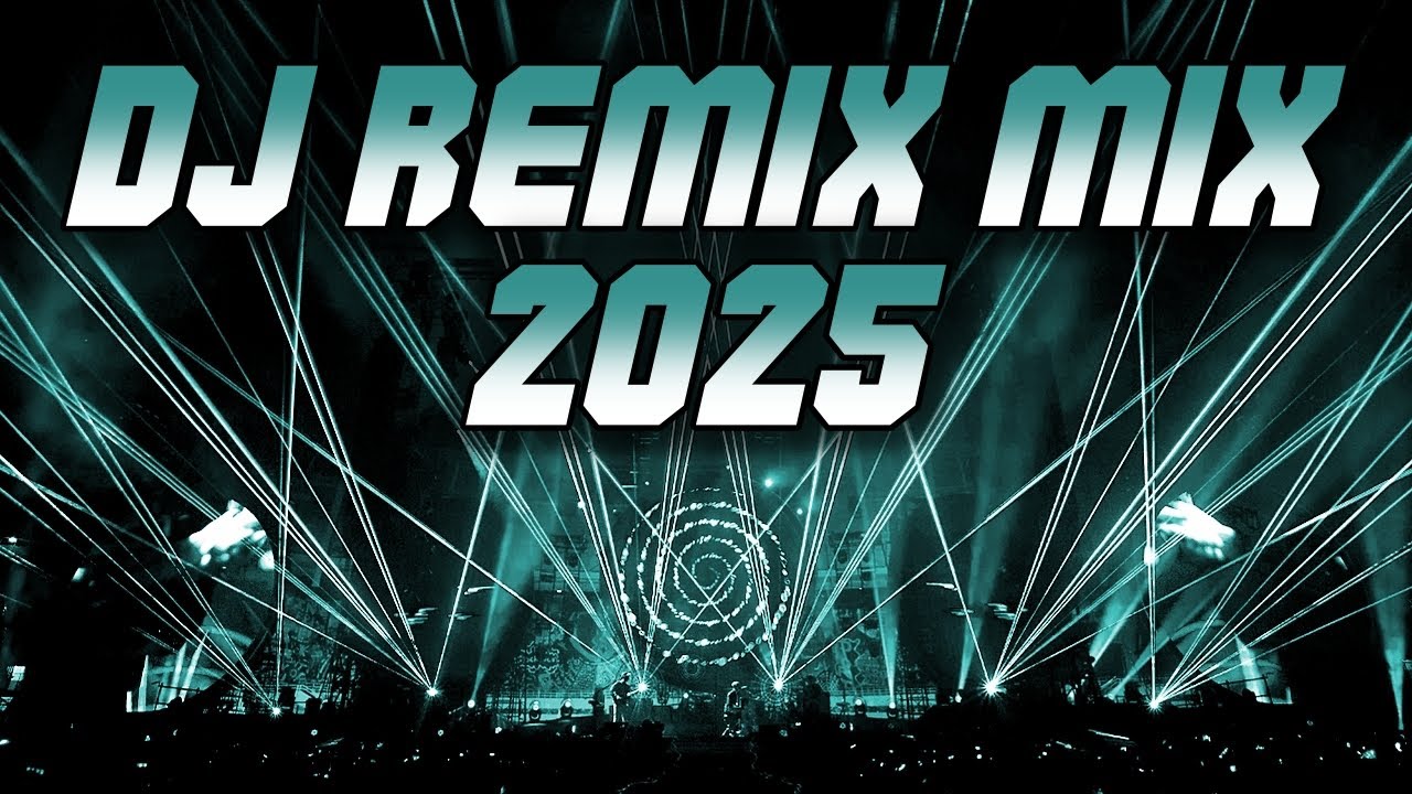 DJ REMIX 2025 - Mashups & Remixes of Popular Songs 2025 | DJ Disco ...