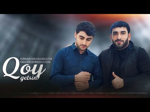 Qoy O Üzülsün Ki İtirmiş Seni Sen, Heçneden Olma Narahat (Tam Versiya) Qoy Getsin 