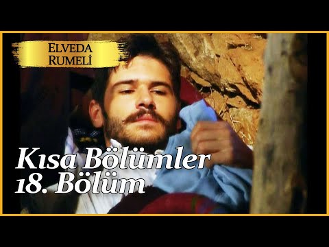 Elveda Rumeli 18. Kısa Bölüm | Kısa Bölümler