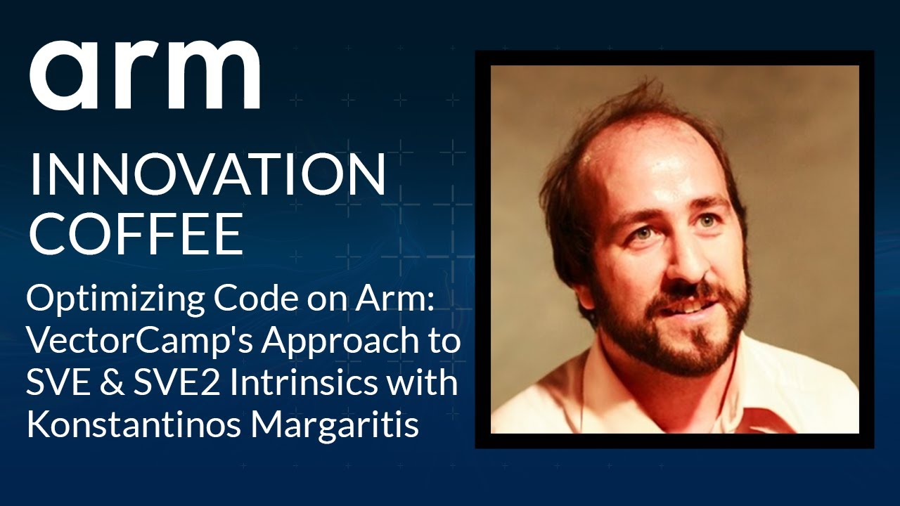 Optimizing Code on Arm: VectorCamp's Approach to SVE & SVE2 Intrinsics with Konstantinos ...