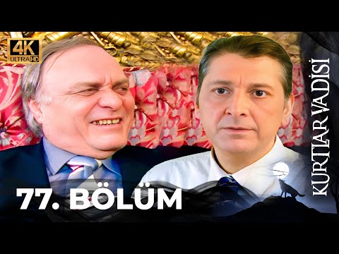 Kurtlar Vadisi - 77. Bölüm 4K ULTRA HD