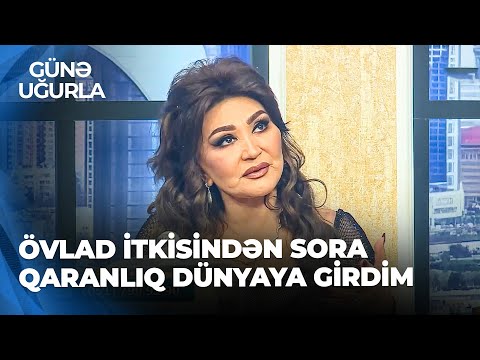 Günə Uğurla - Nazpəri Dostəliyeva ağır itkilərindən danışdı - Düşünürdüm ki, mən yaşamaram
