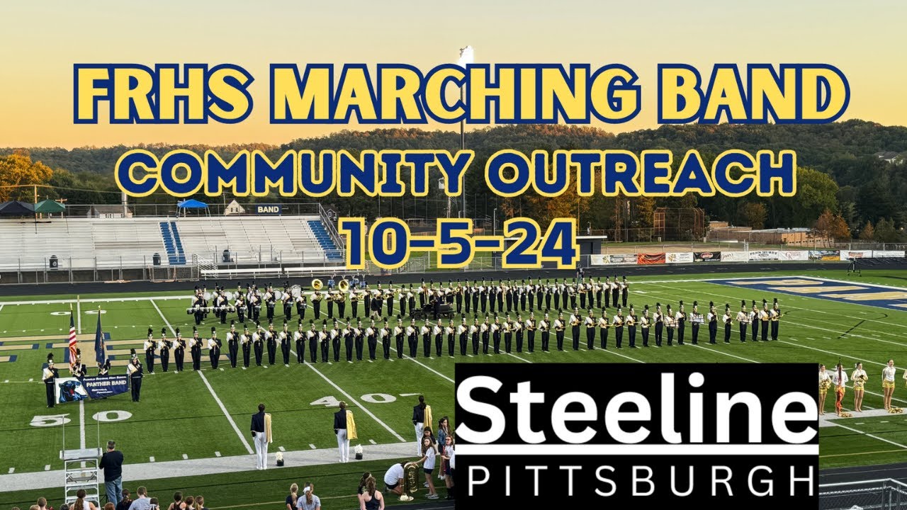 FRHS Marching Band Community Outreach - Pittsburgh Steeline 2024 - YouTube
